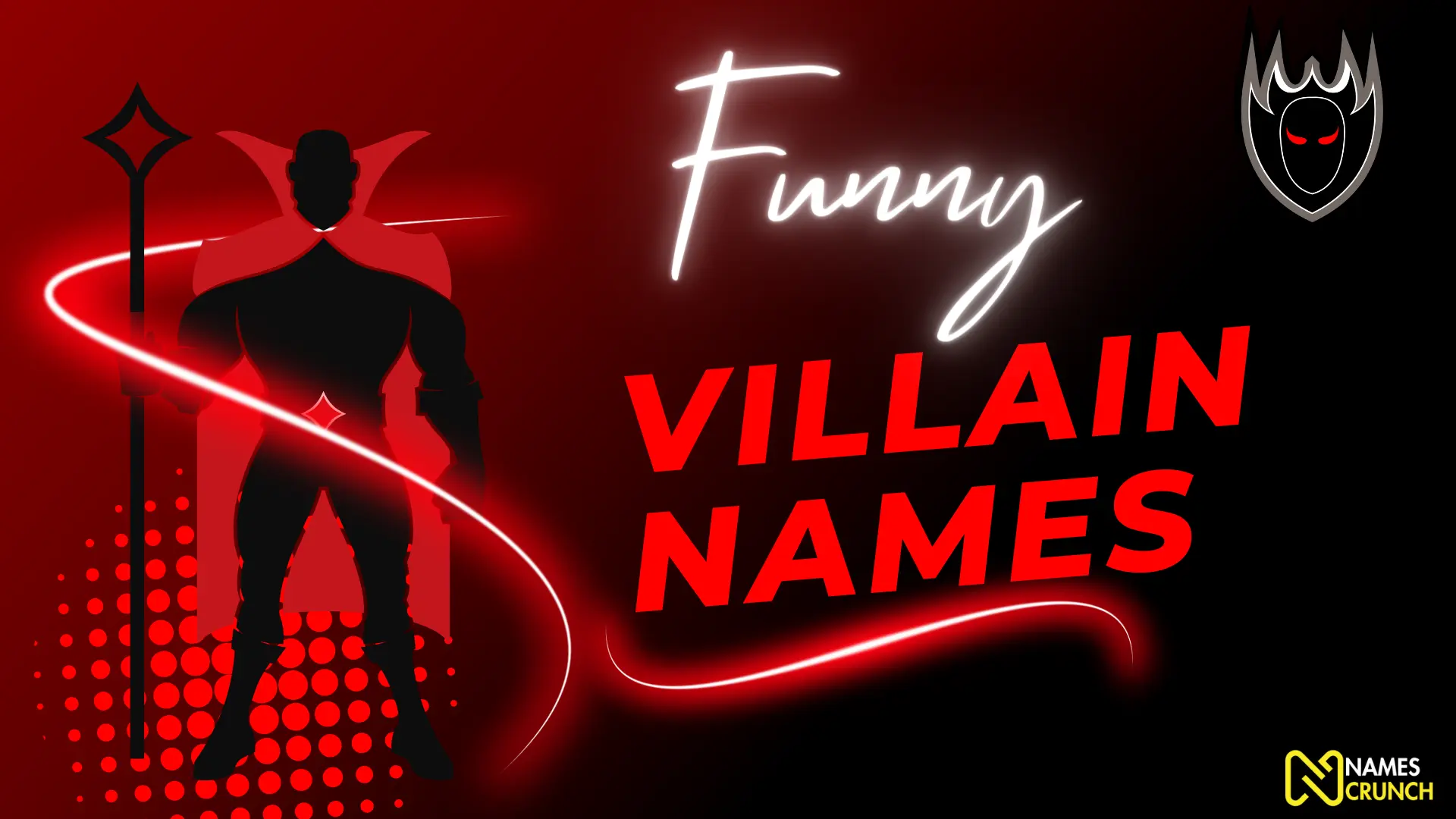 Funny Villain Names Hilarious Ideas Names Crunch Funny Villain Names Hilarious Ideas Names Crunch