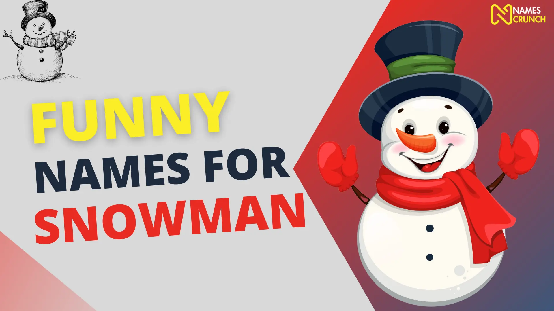 Funny Names For Snowman 290 Clever Ideas Names Crunch Funny Names For Snowman 290 Clever Ideas Names Crunch
